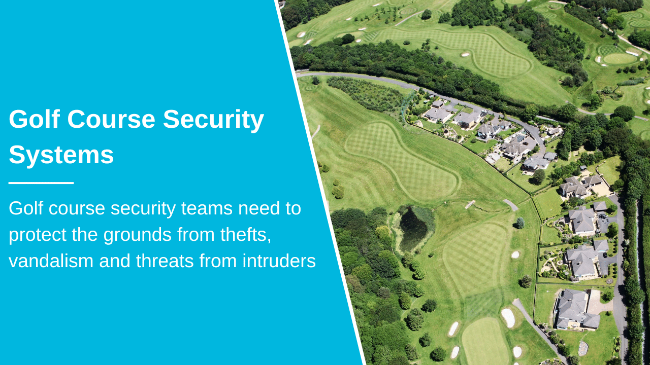 Golf Course Security Systems | SensoGuard
